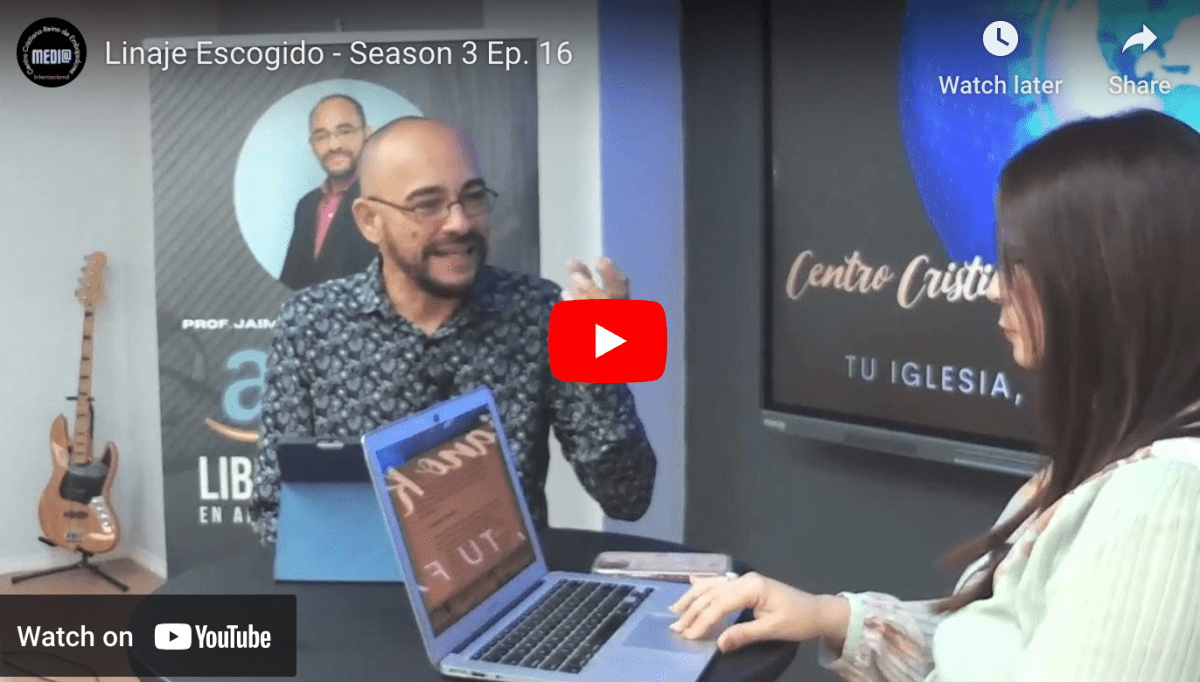 Linaje Escogido – primera parte – Centro Cristiano Reino de Embajadores